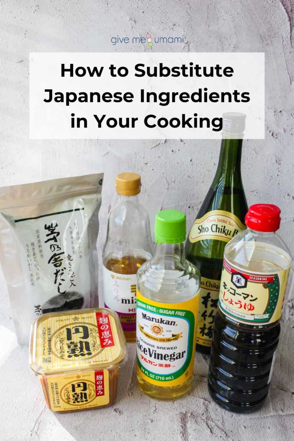 A Guide to Japanese Ingredient Substitutions | Give Me Umami