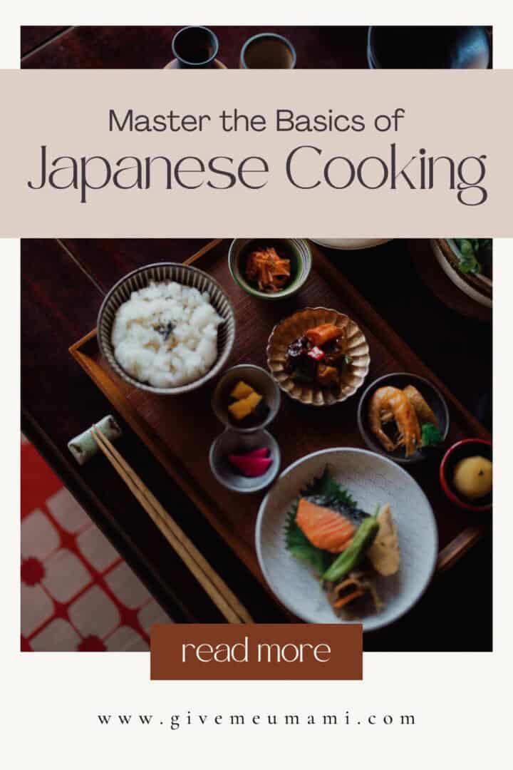 Step-by-Step Beginner’s Guide to Japanese Cooking | Give Me Umami