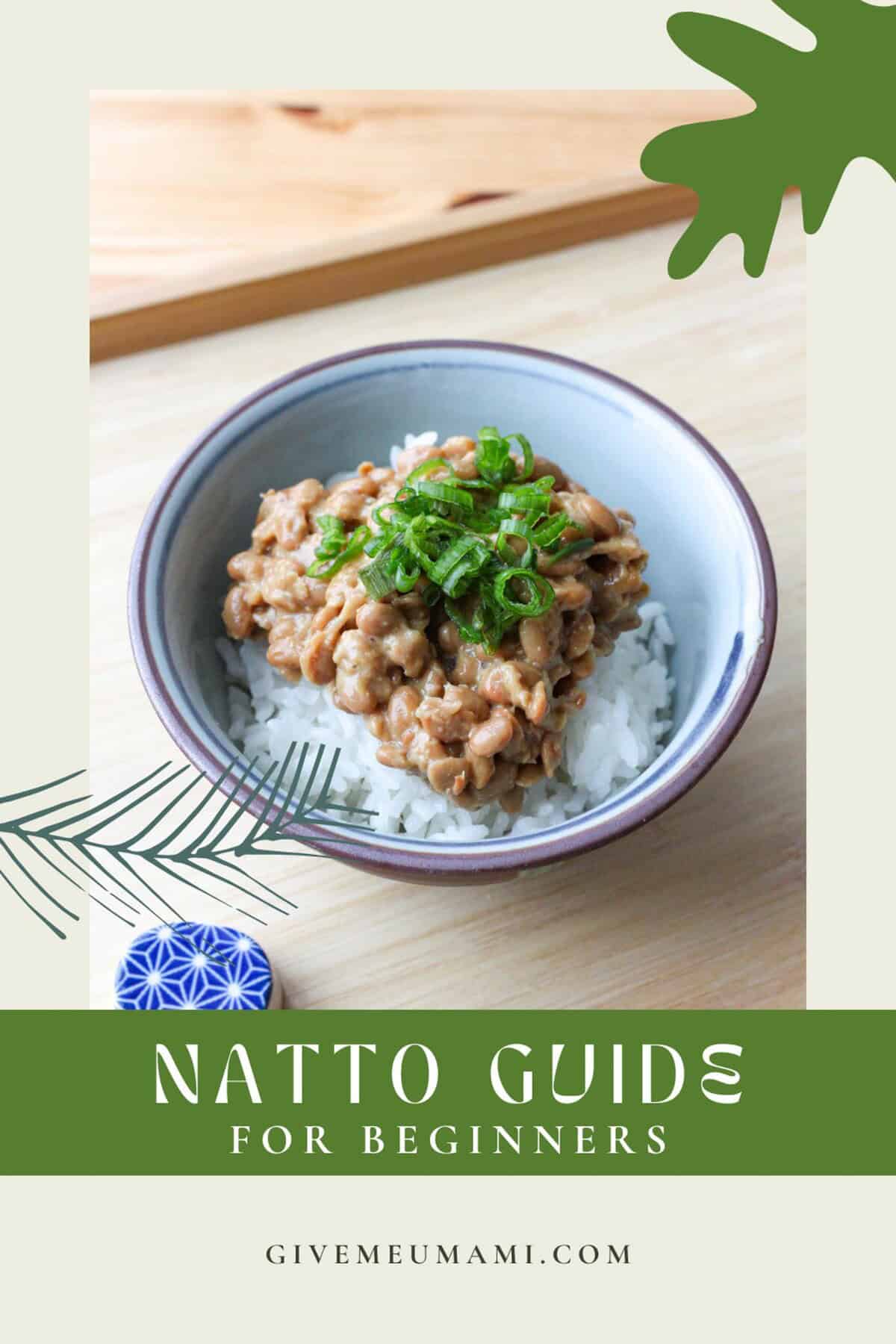 Beginner’s Guide to Natto (Japanese Fermented Soybeans) | Give Me Umami
